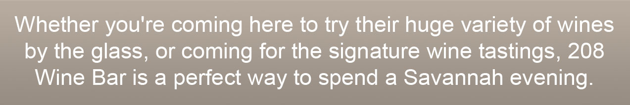 208 Wine Bar - Savannah Made Simple